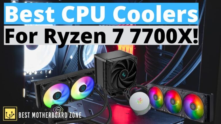 TOP 3 Best CPU Coolers For The Ryzen 7 7700x - Best Motherboard Zone