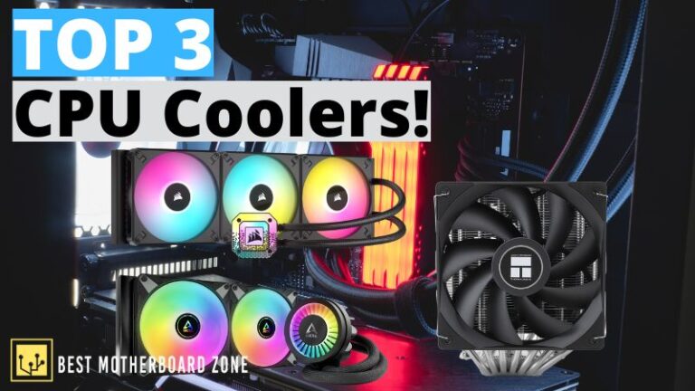 Top 3 Best CPU Coolers In 2025 - Best Motherboard Zone